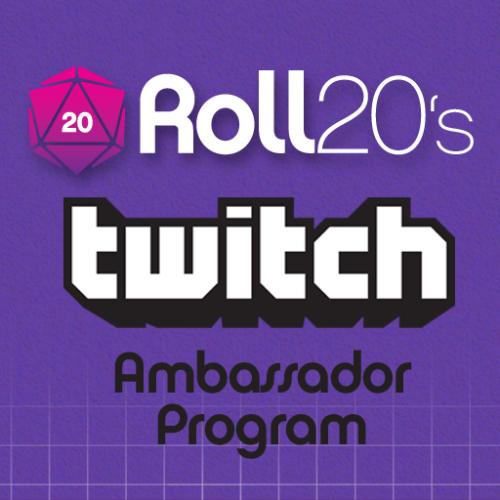 Roll20′s Twitch Ambassador Program